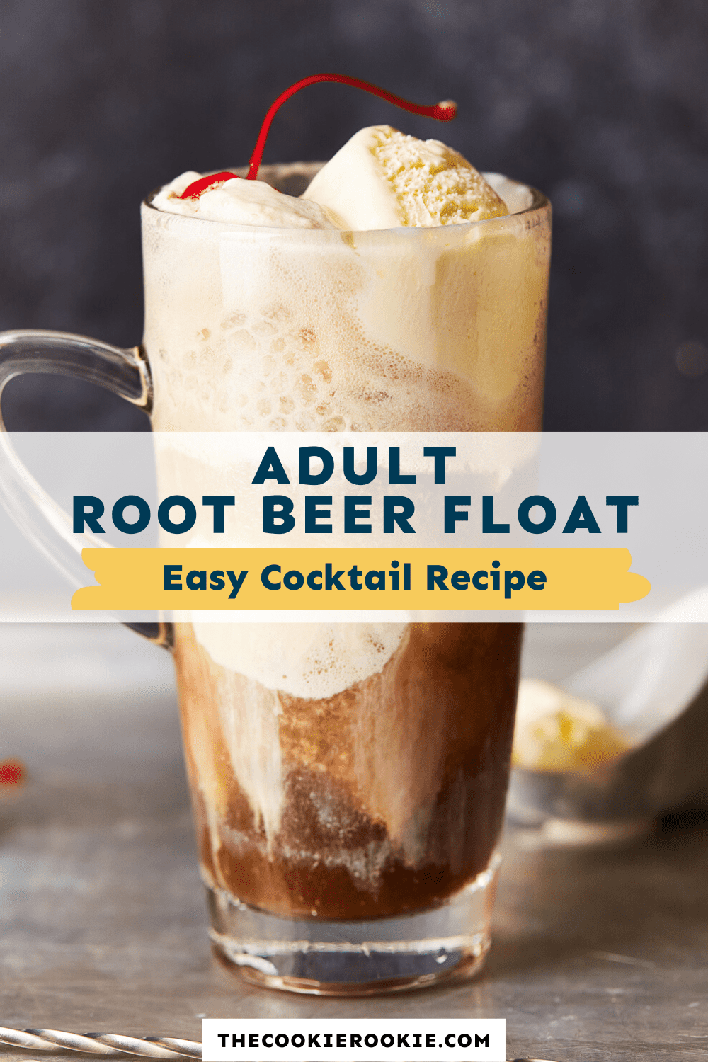 Alcoholic Root Beer Float Recipe - The Cookie Rookie®