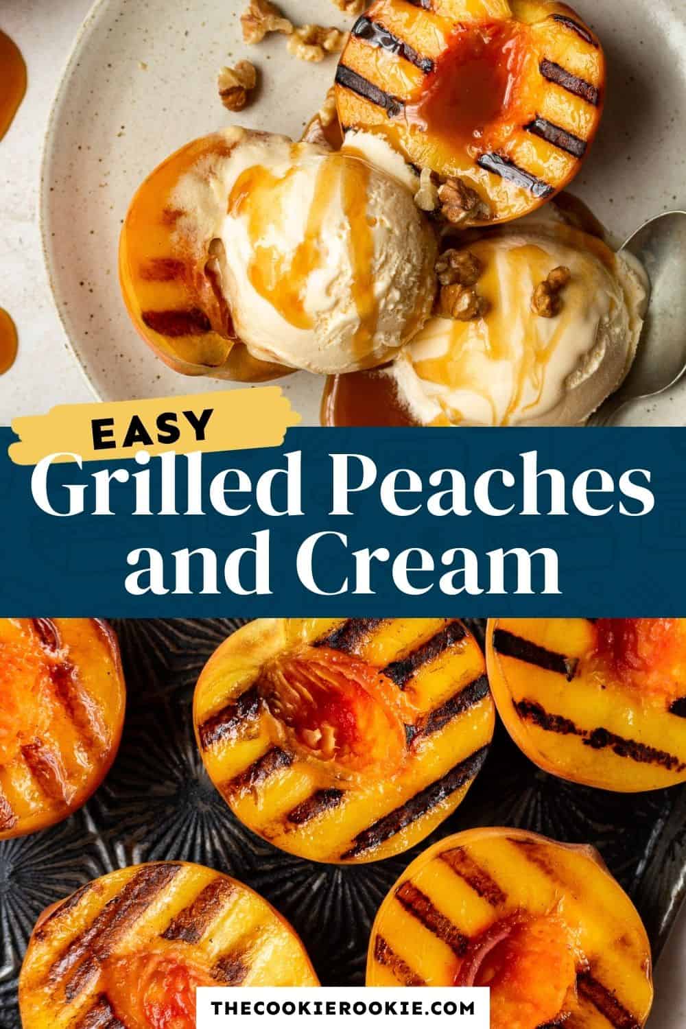 Grilled Peaches and Ice Cream Recipe - The Cookie Rookie®