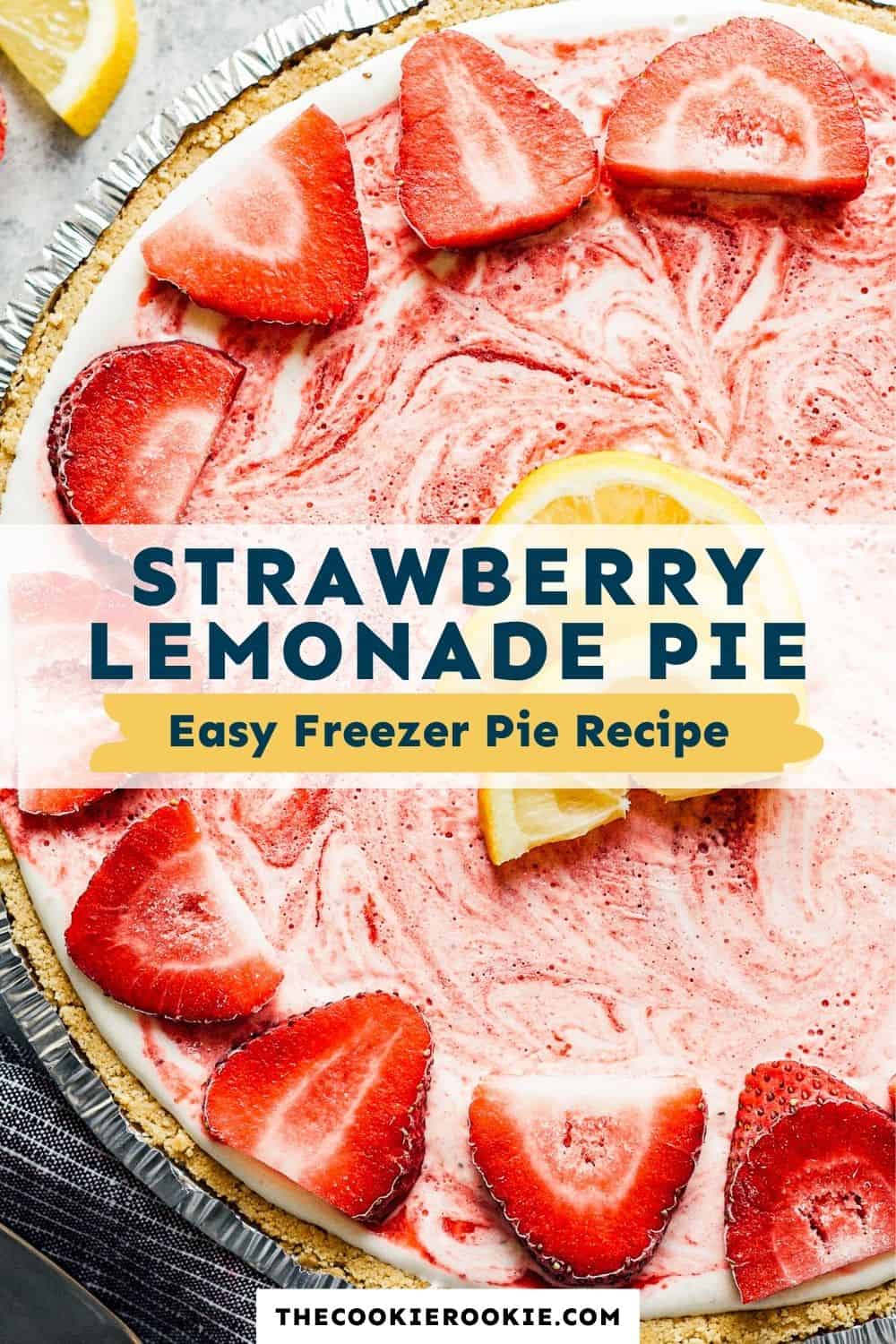 Frozen Strawberry Lemonade Pie Recipe - The Cookie Rookie®