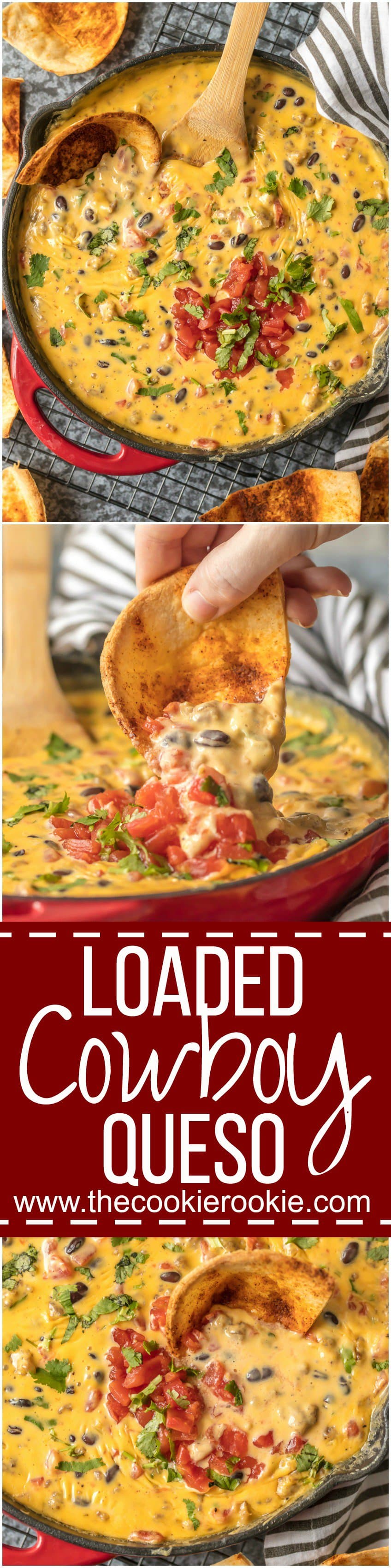 Loaded Cowboy Queso with Homemade Taco Tortilla Chips - The Cookie Rookie®