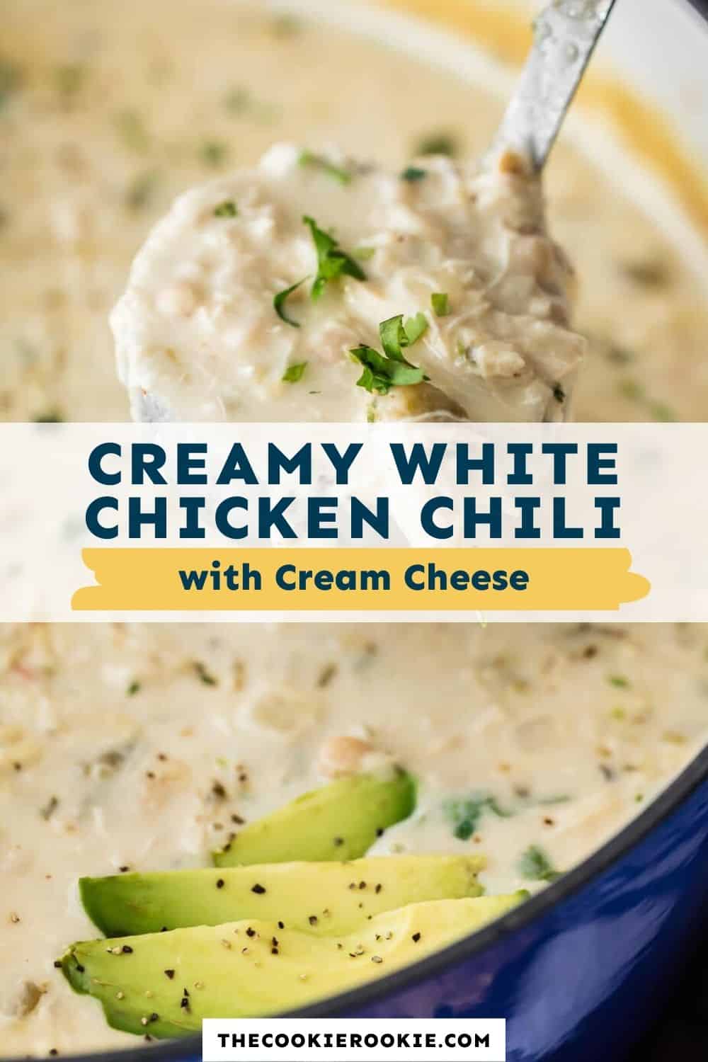 White Chicken Chili Recipe (Creamy) - The Cookie Rookie®