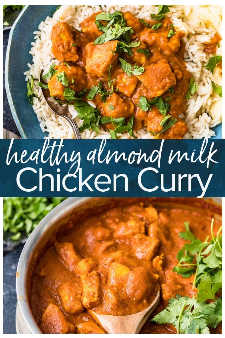 Healthy Almond Milk Chicken Curry Recipe (Dairy Free) - The Cookie Rookie®