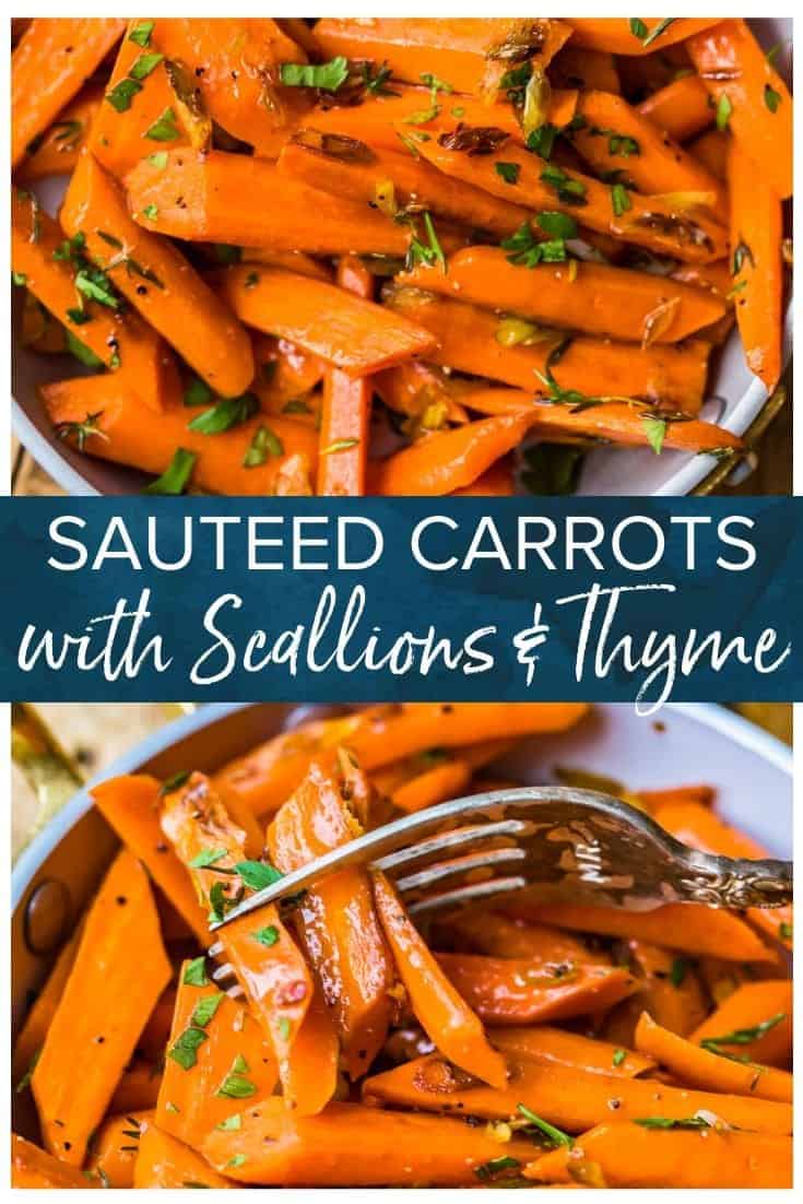Sauteed Carrots with Scallions and Thyme - The Cookie Rookie®