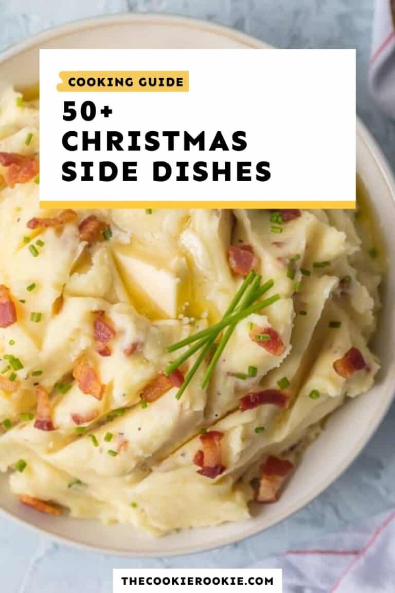 101+ Christmas Side Dishes to Make This Holiday - The Cookie Rookie®