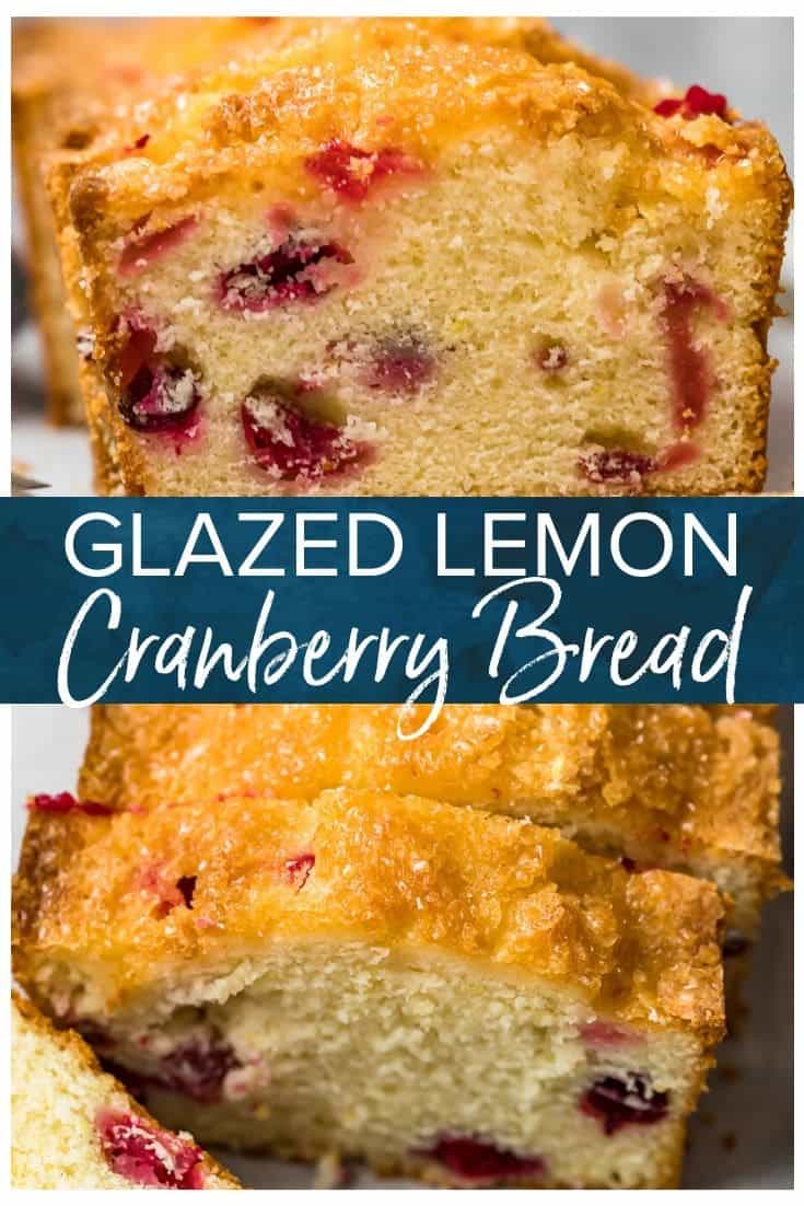 Glazed Lemon Cranberry Bread - The Cookie Rookie®