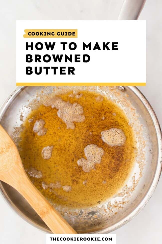 How to Make Browned Butter Recipe - The Cookie Rookie®