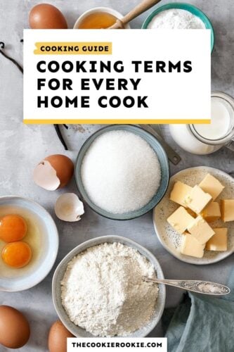 Cooking Terms Definitions for Home Cooks - The Cookie Rookie®