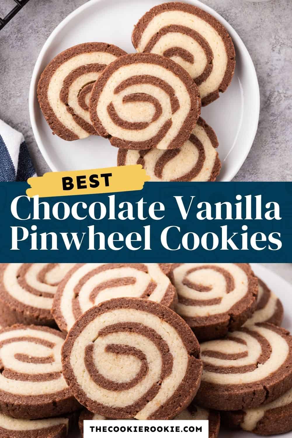 Chocolate Vanilla Pinwheel Cookies Recipe - The Cookie Rookie®