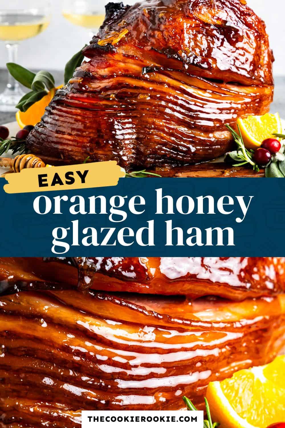 Orange Glazed Ham Recipe - The Cookie Rookie®