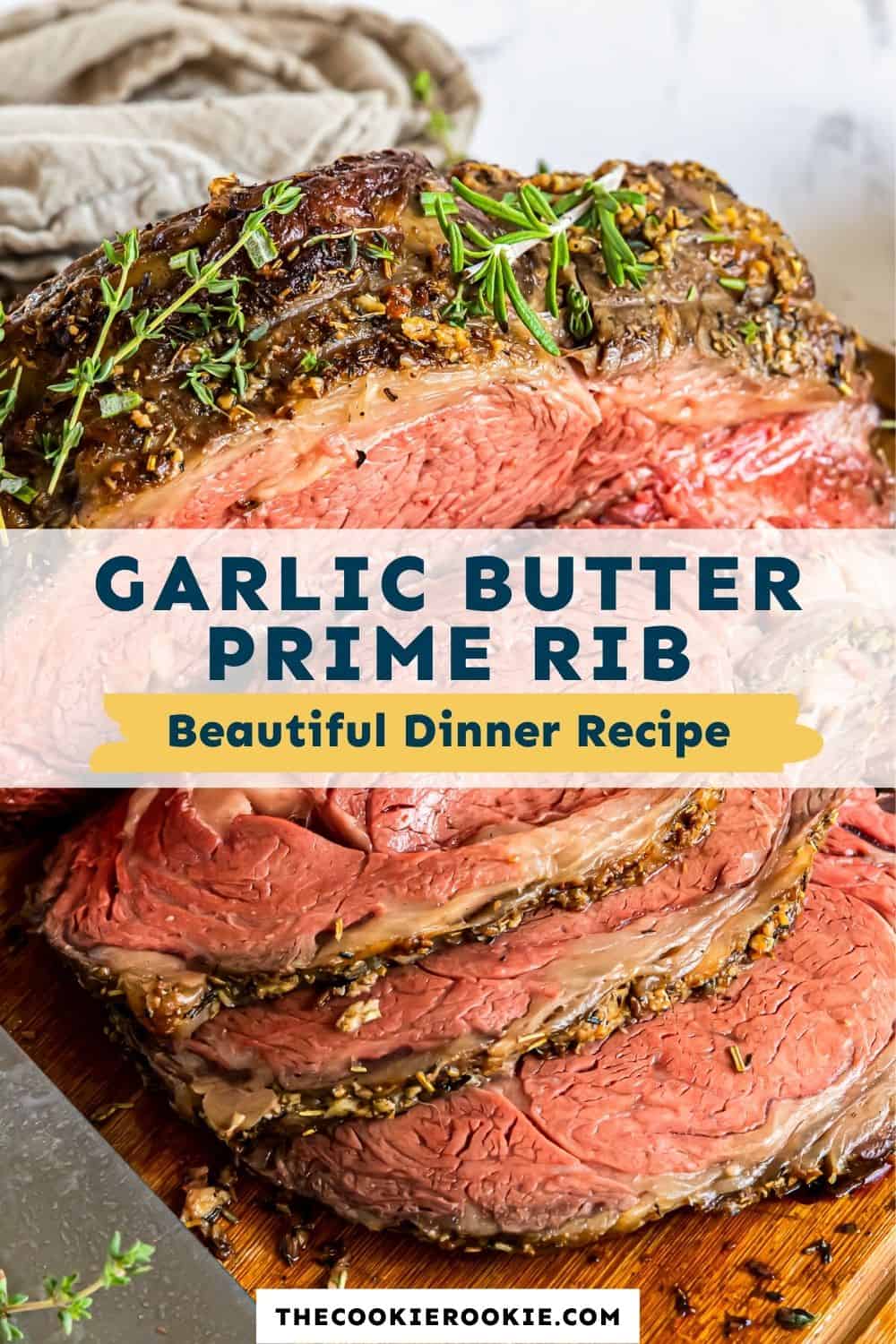 Garlic Butter Prime Rib - The Cookie Rookie®