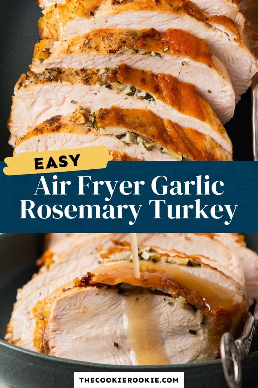 Air Fryer Garlic Rosemary Turkey Breast Recipe - The Cookie Rookie®