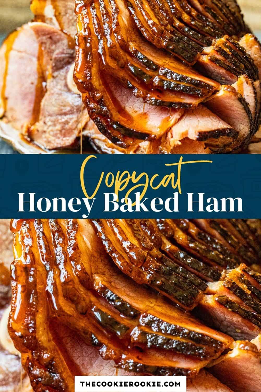 Honey Glazed Ham Recipe (Baked) - The Cookie Rookie®