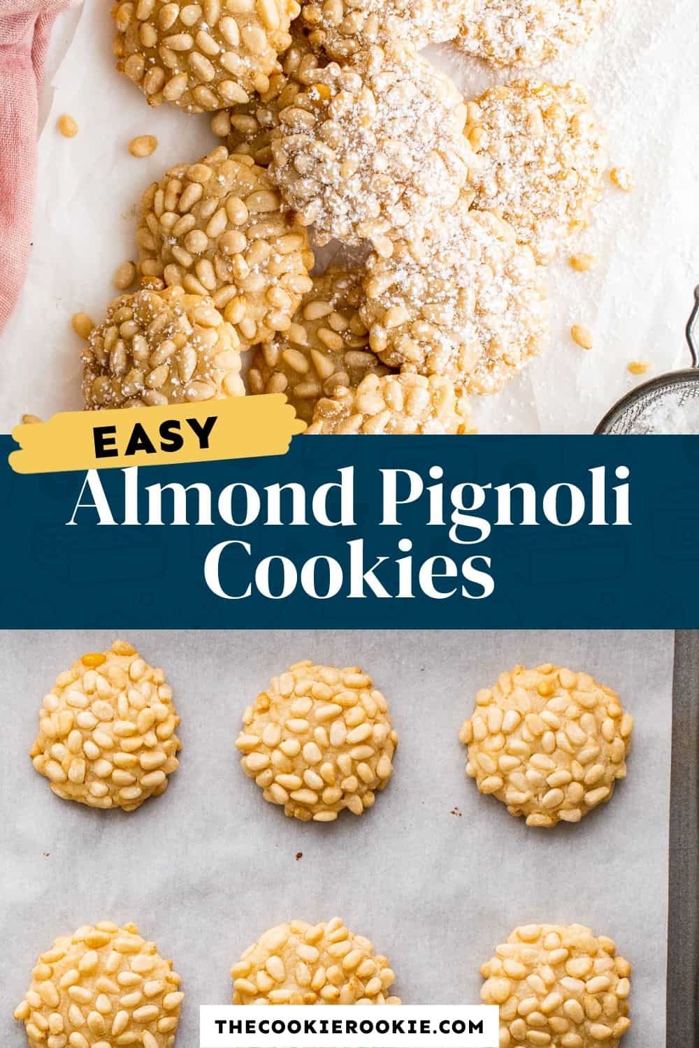 Pignoli Cookies (Pine Nut Cookies) Recipe - The Cookie Rookie®