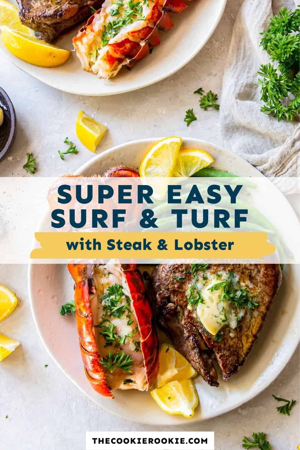 Surf and Turf (Steak and Lobster) Recipe - The Cookie Rookie®