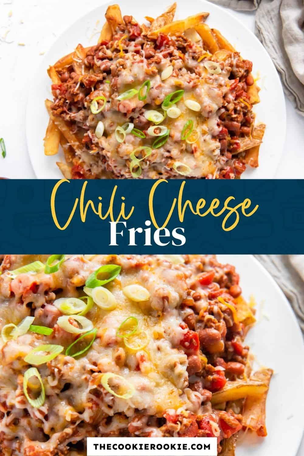 Chili Cheese Fries - The Cookie Rookie®