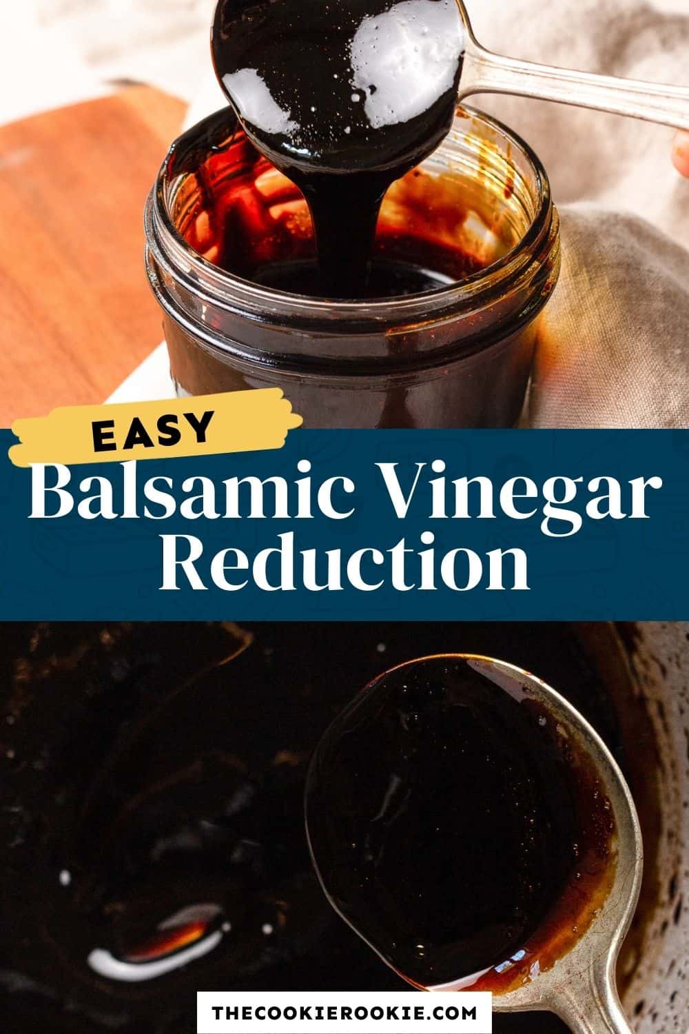 How to Make Balsamic Reduction (Balsamic Glaze Recipe) - The Cookie Rookie®