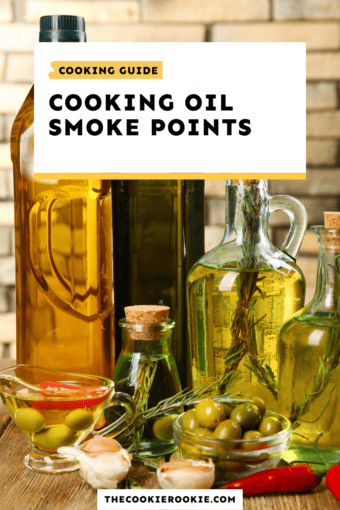 Cooking Oil Smoke Points (Chart) - The Cookie Rookie®