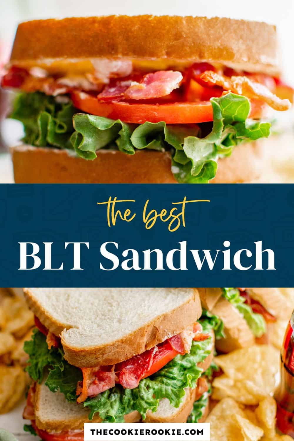 BLT Sandwich - The Cookie Rookie®