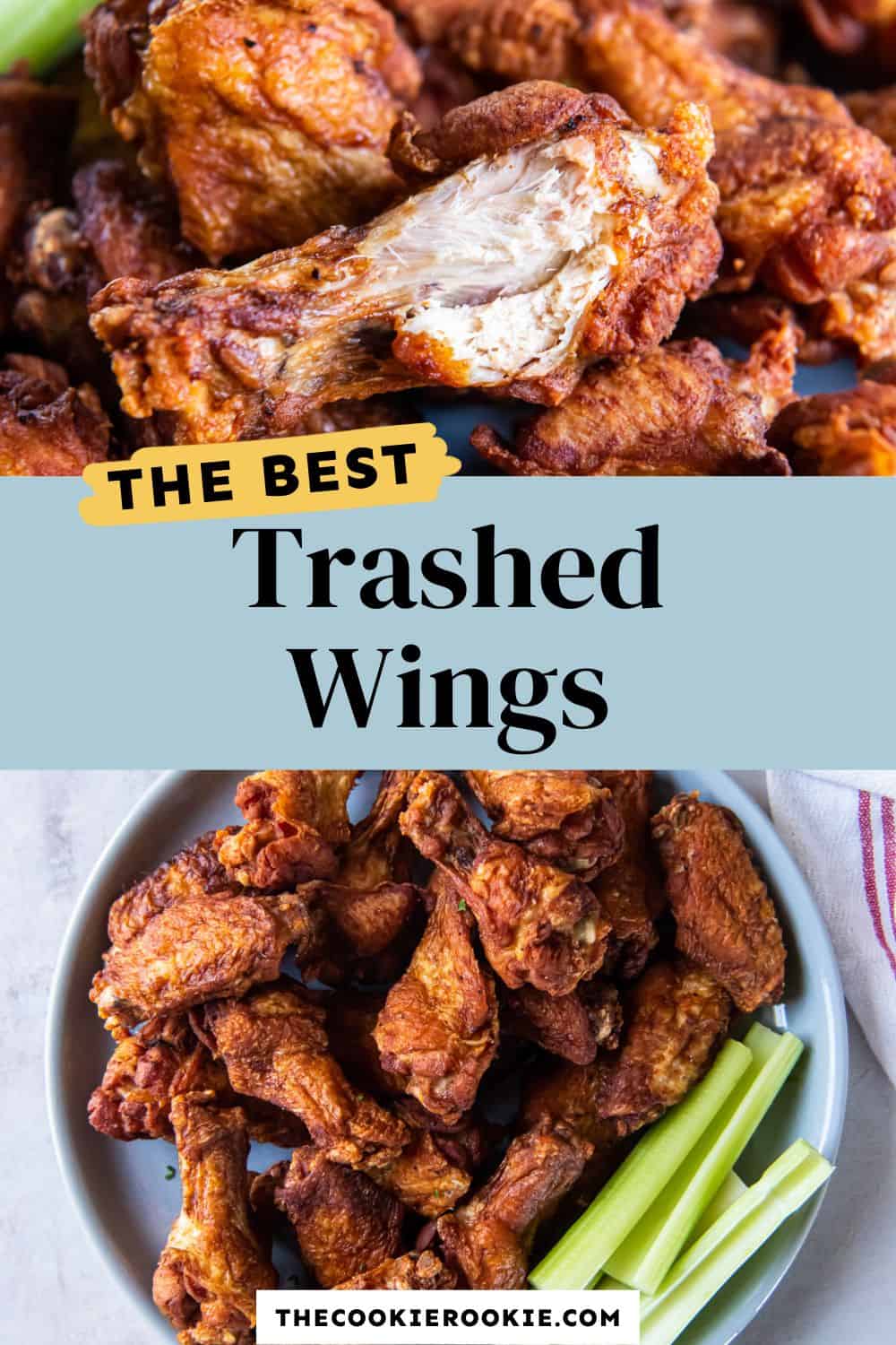 Trashed Wings Recipe - The Cookie Rookie®