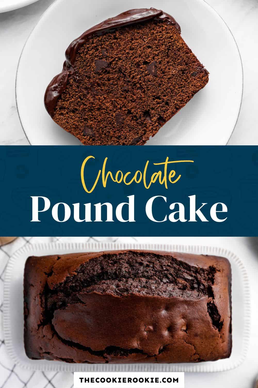 Chocolate Pound Cake - The Cookie Rookie®
