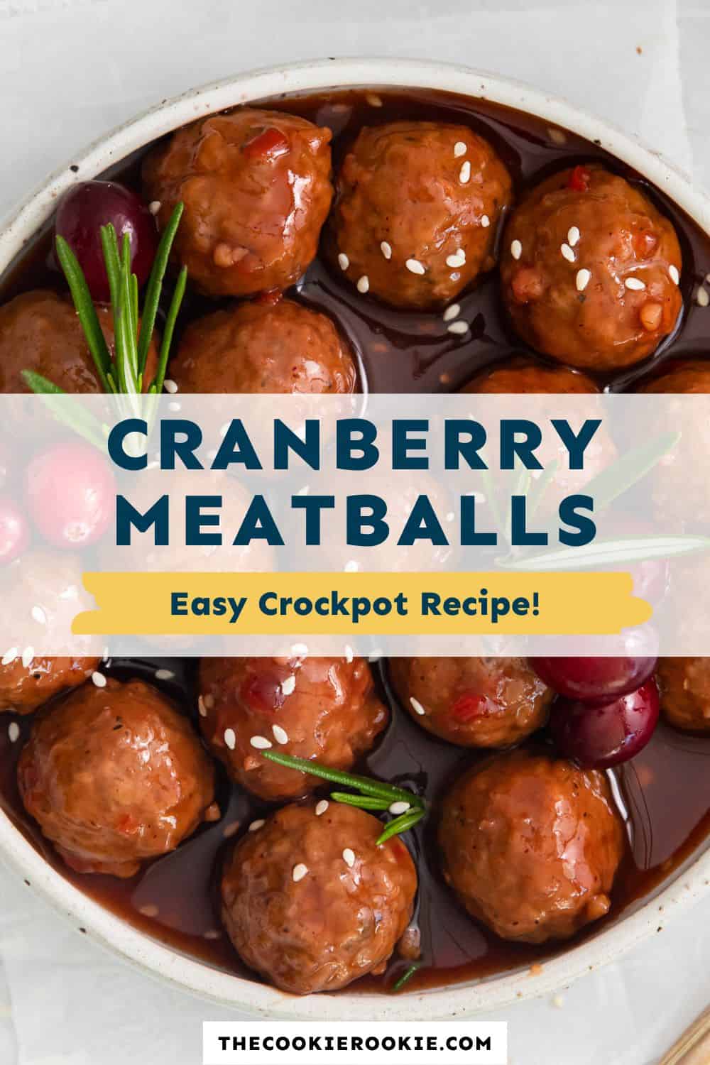 Cranberry Meatballs (Crockpot Recipe) - The Cookie Rookie®