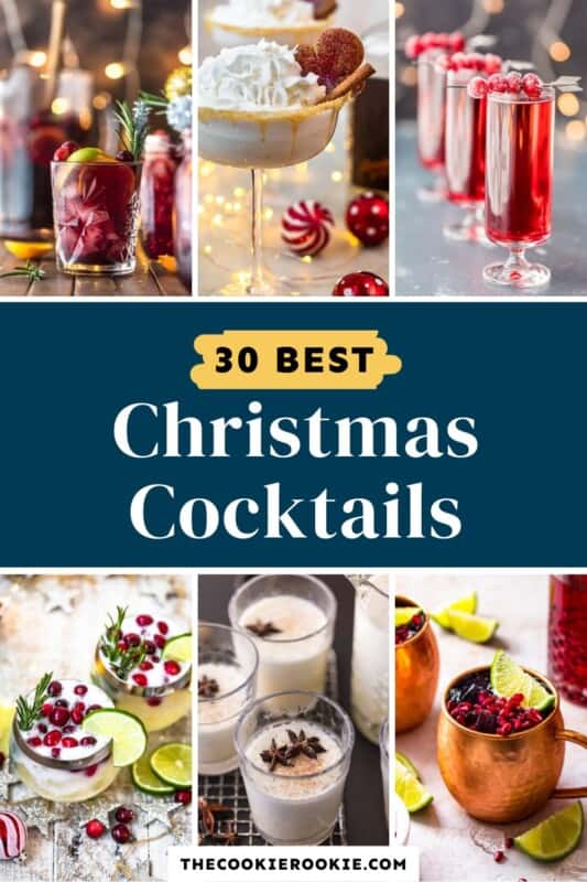 30 Festive Christmas Cocktails - The Cookie Rookie®