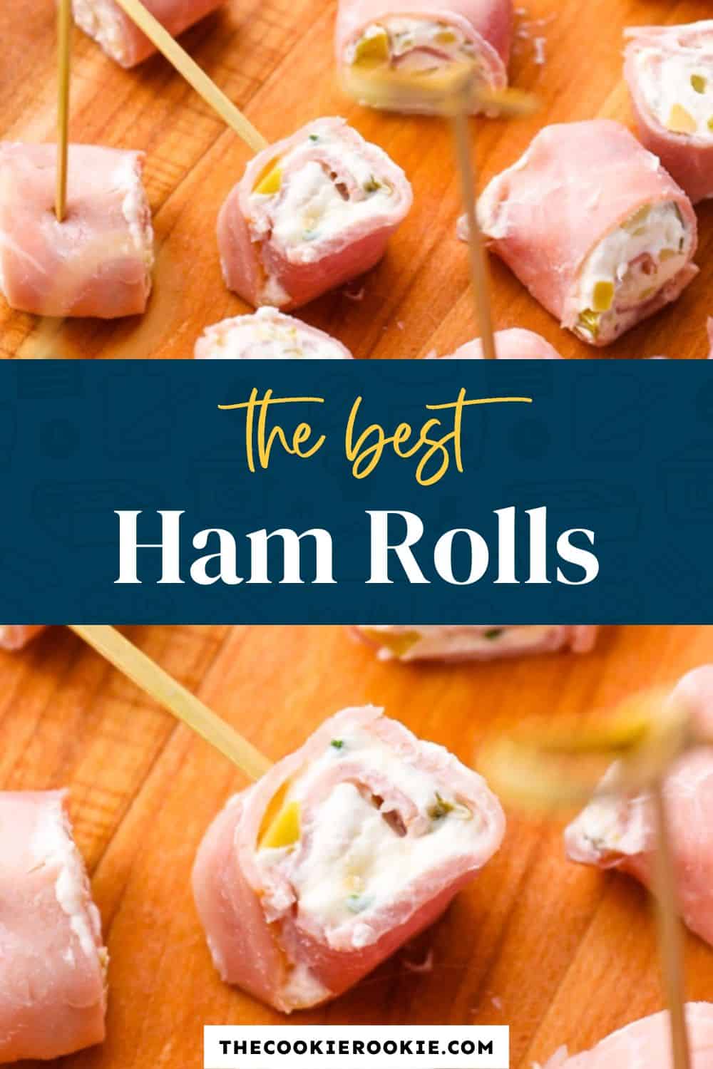 Ham Rolls (Ham Rolls Recipe) - The Cookie Rookie®