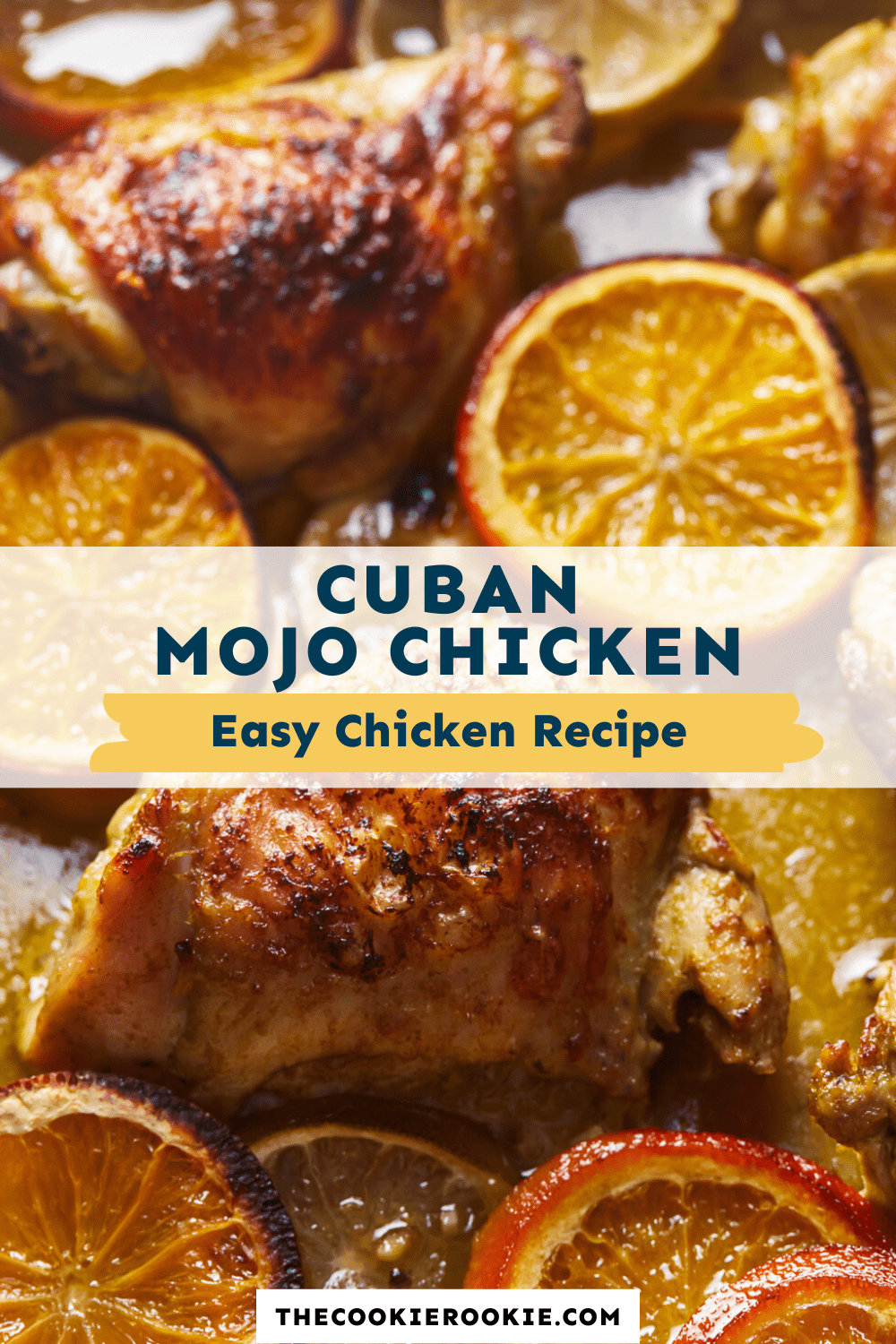Cuban Mojo Chicken Recipe - The Cookie Rookie®