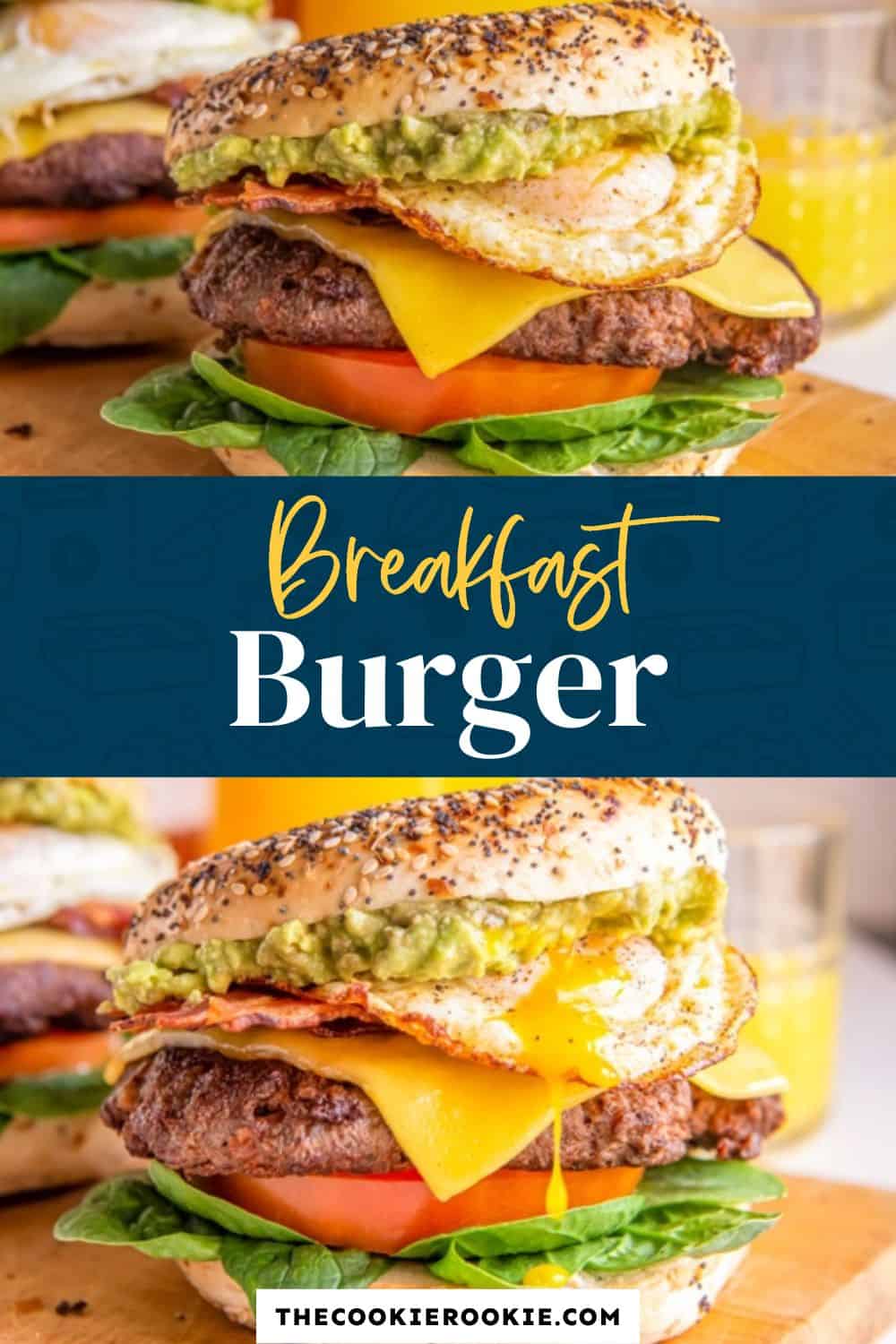 Breakfast Burger - The Cookie Rookie®