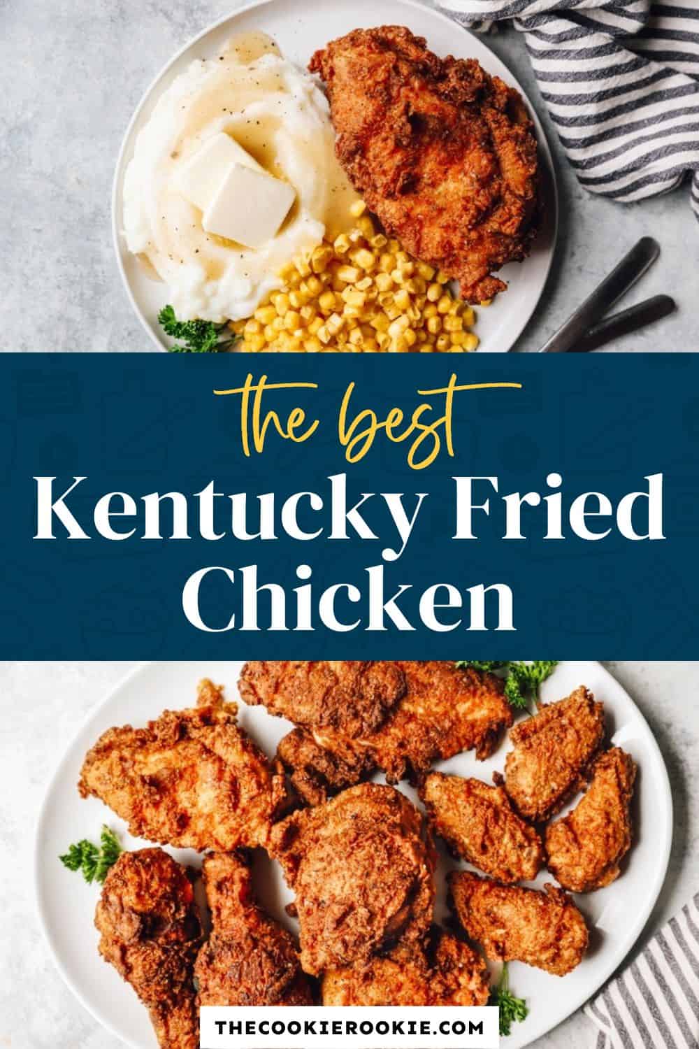Kentucky Fried Chicken (Copycat Recipe) - The Cookie Rookie®