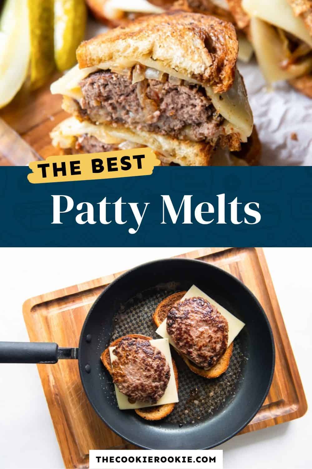 Patty Melts - The Cookie Rookie®