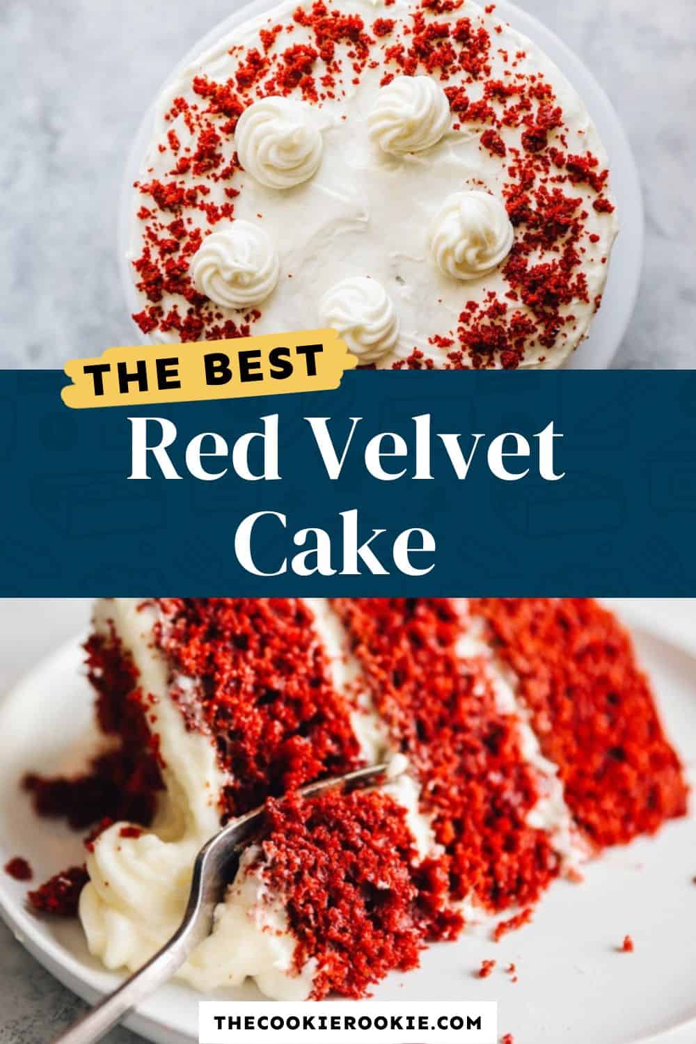 Red Velvet Cake Recipe - The Cookie Rookie®