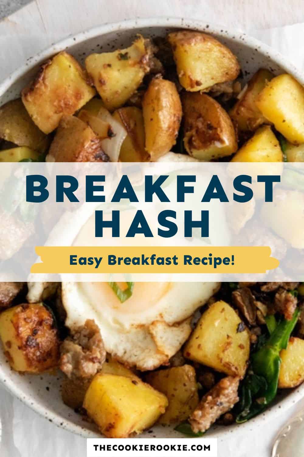 Breakfast Hash Recipe - The Cookie Rookie®
