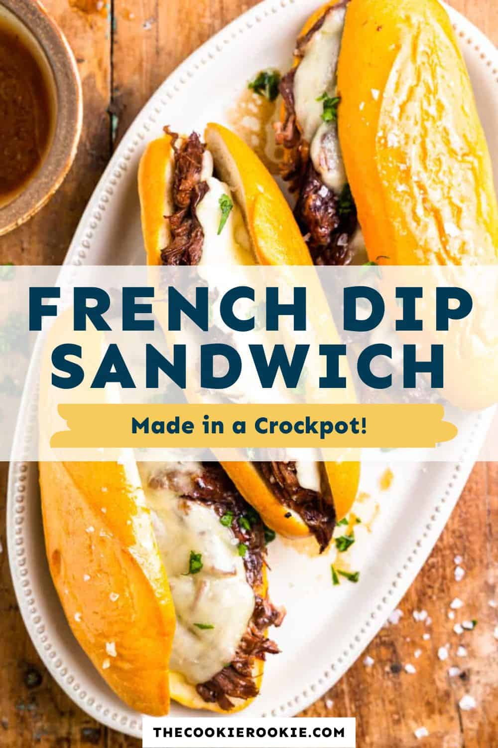 French Dip Sandwich Recipe - The Cookie Rookie®