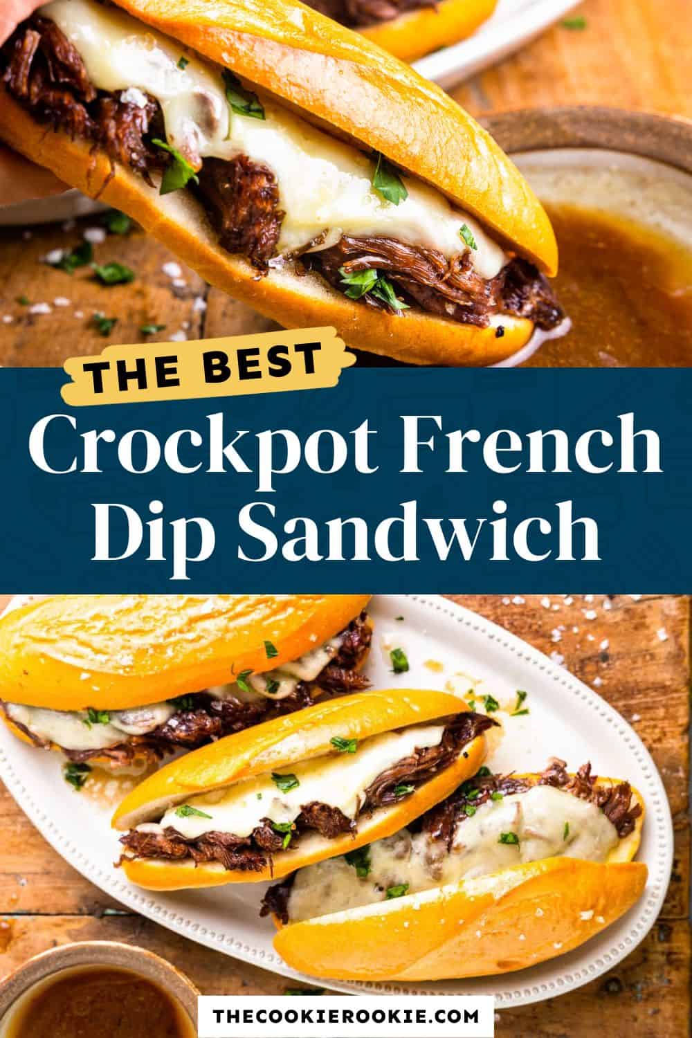 French Dip Sandwich Recipe - The Cookie Rookie®