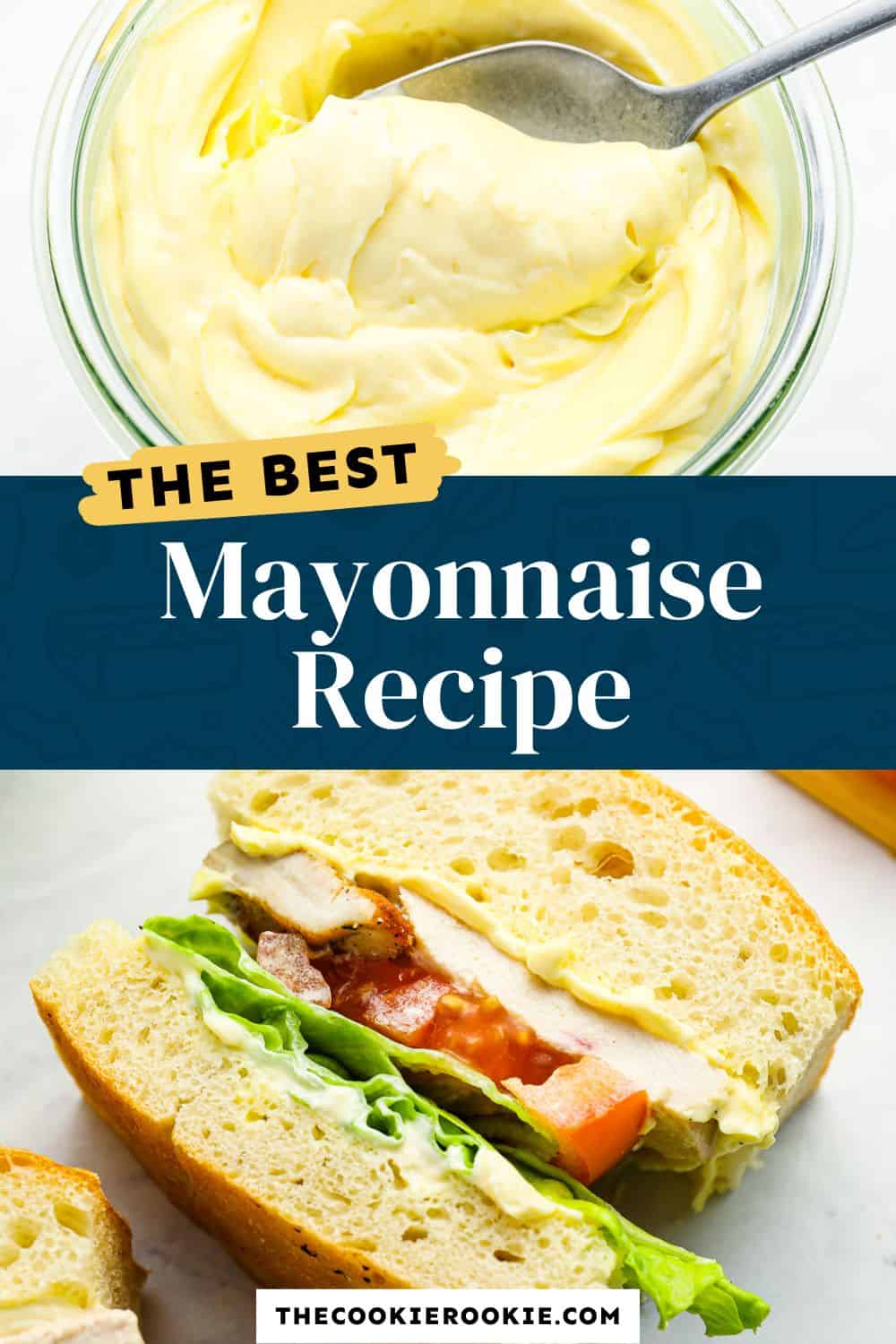 Mayonnaise Recipe - The Cookie Rookie®