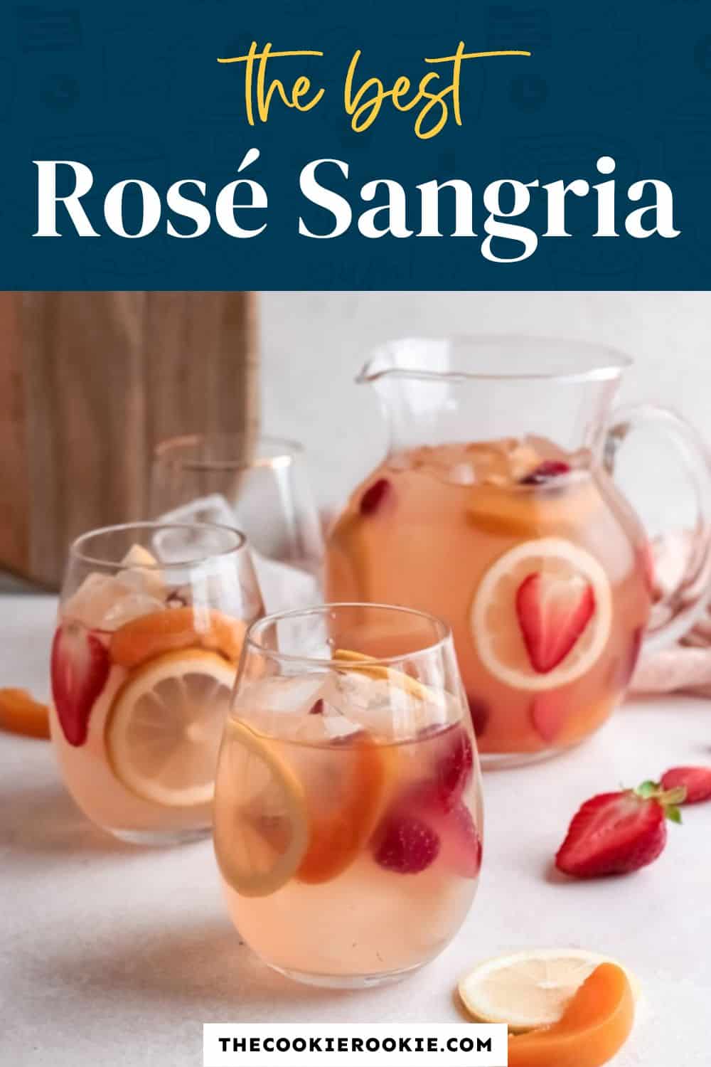 Rosé Sangria Recipe - The Cookie Rookie®