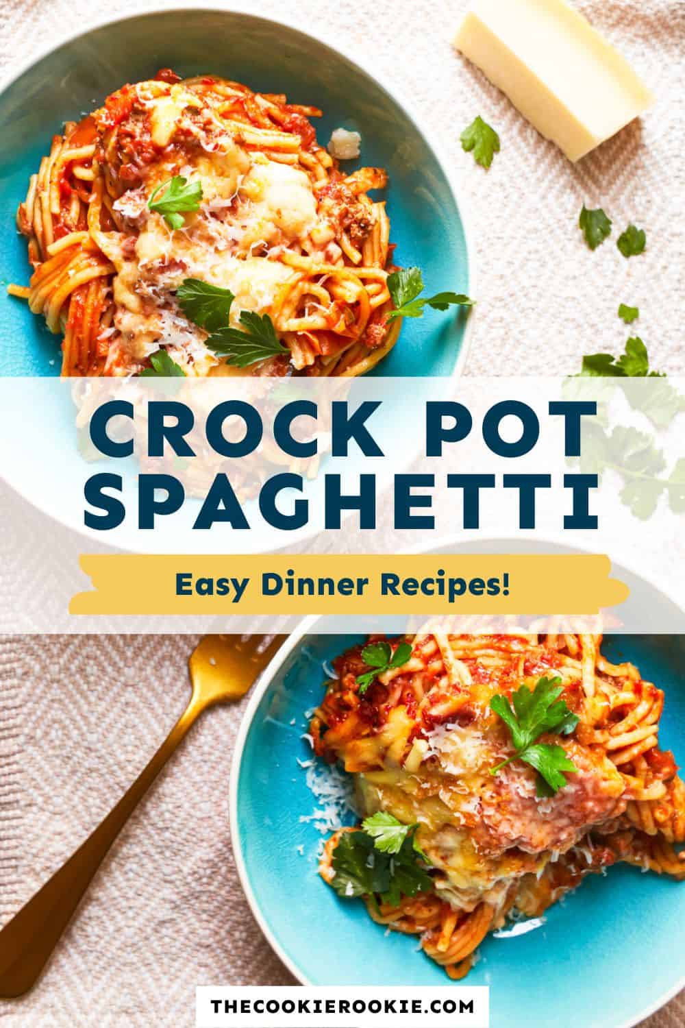 Crock Pot Spaghetti Recipe - The Cookie Rookie®
