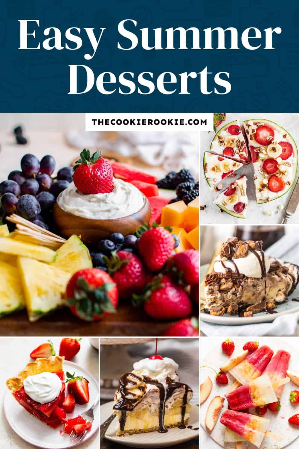 45+ Easy Summer Desserts - The Cookie Rookie®
