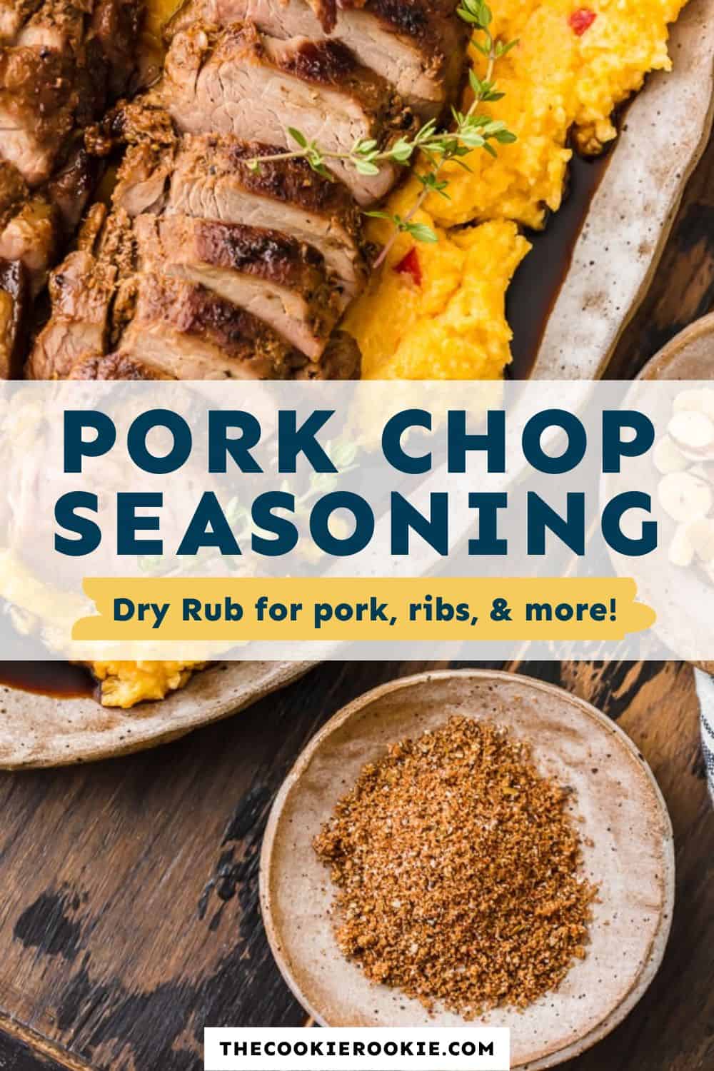 Pork Chop Seasoning Recipe | The Cookie Rookie