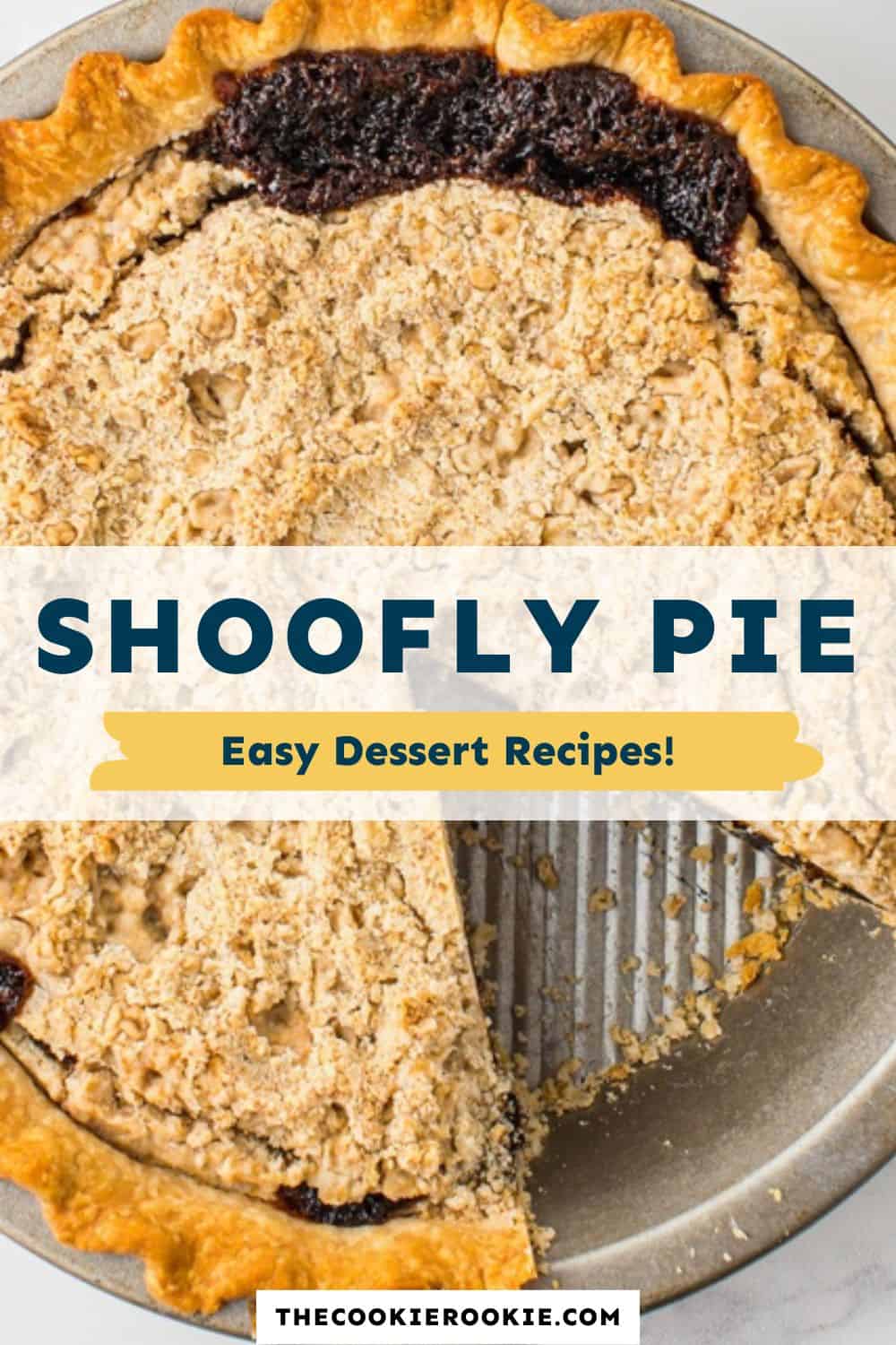 Shoofly Pie Recipe - The Cookie Rookie®