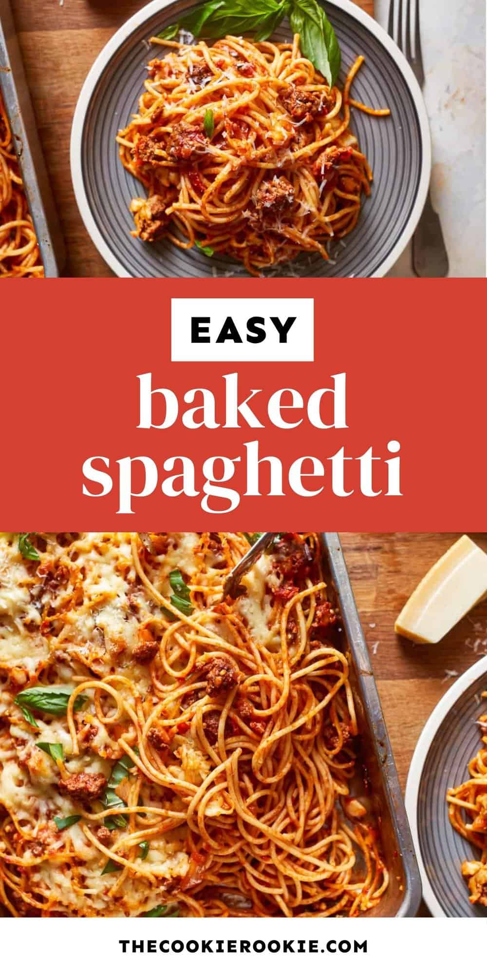 Baked Spaghetti Recipe - The Cookie Rookie®
