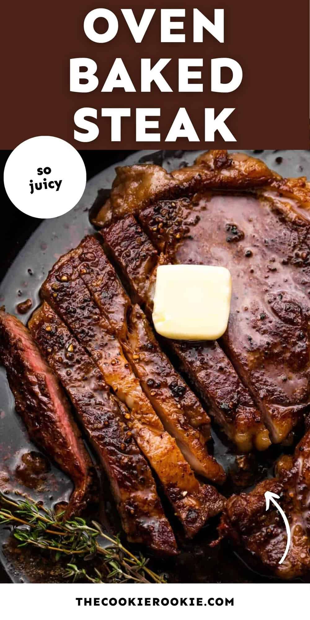 How to Cook Steak in the Oven (So Juicy!) - The Cookie Rookie®