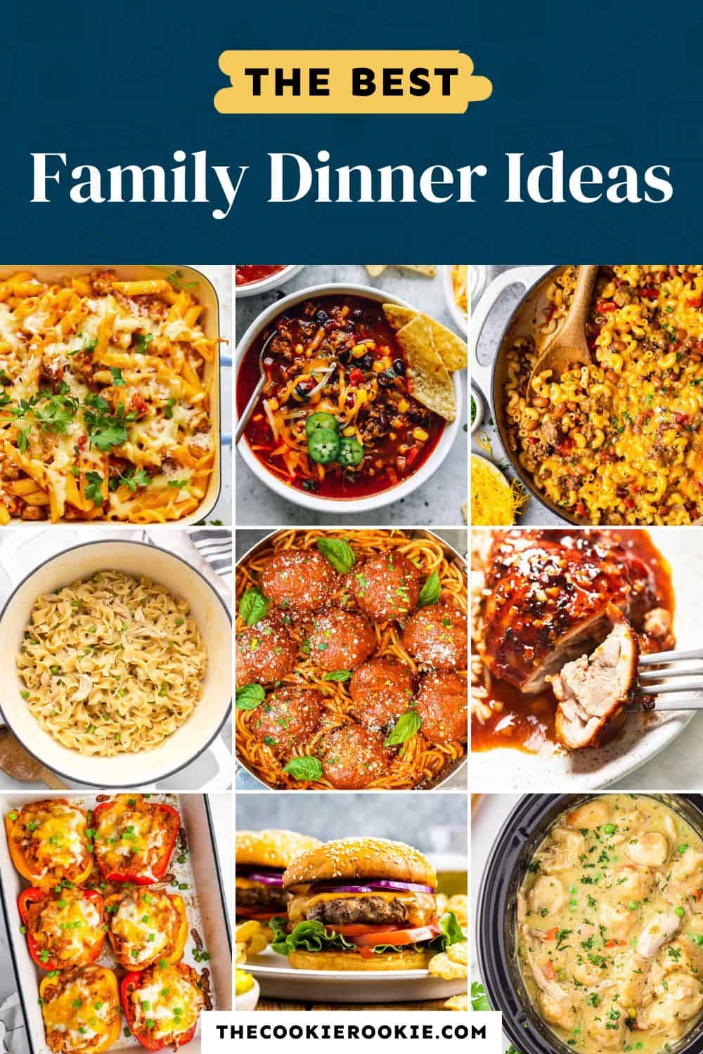 60+ Family Dinner Ideas - The Cookie Rookie®