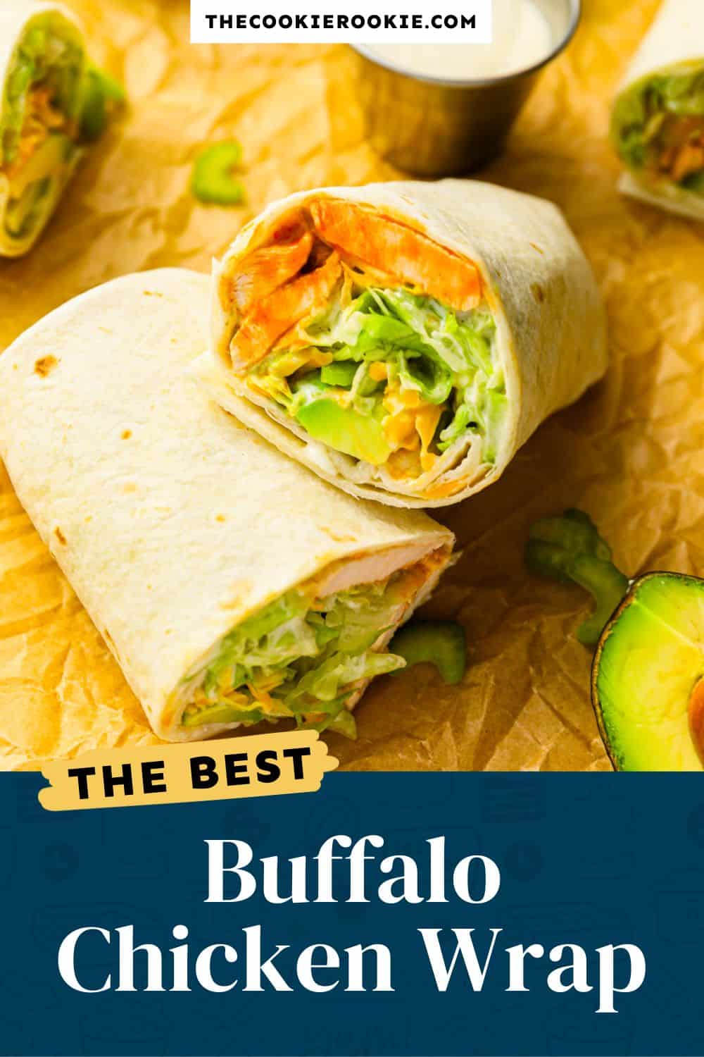 Buffalo Chicken Wrap Recipe - The Cookie Rookie®