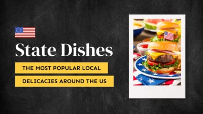 State Dishes (Popular Food around the US) - The Cookie Rookie®