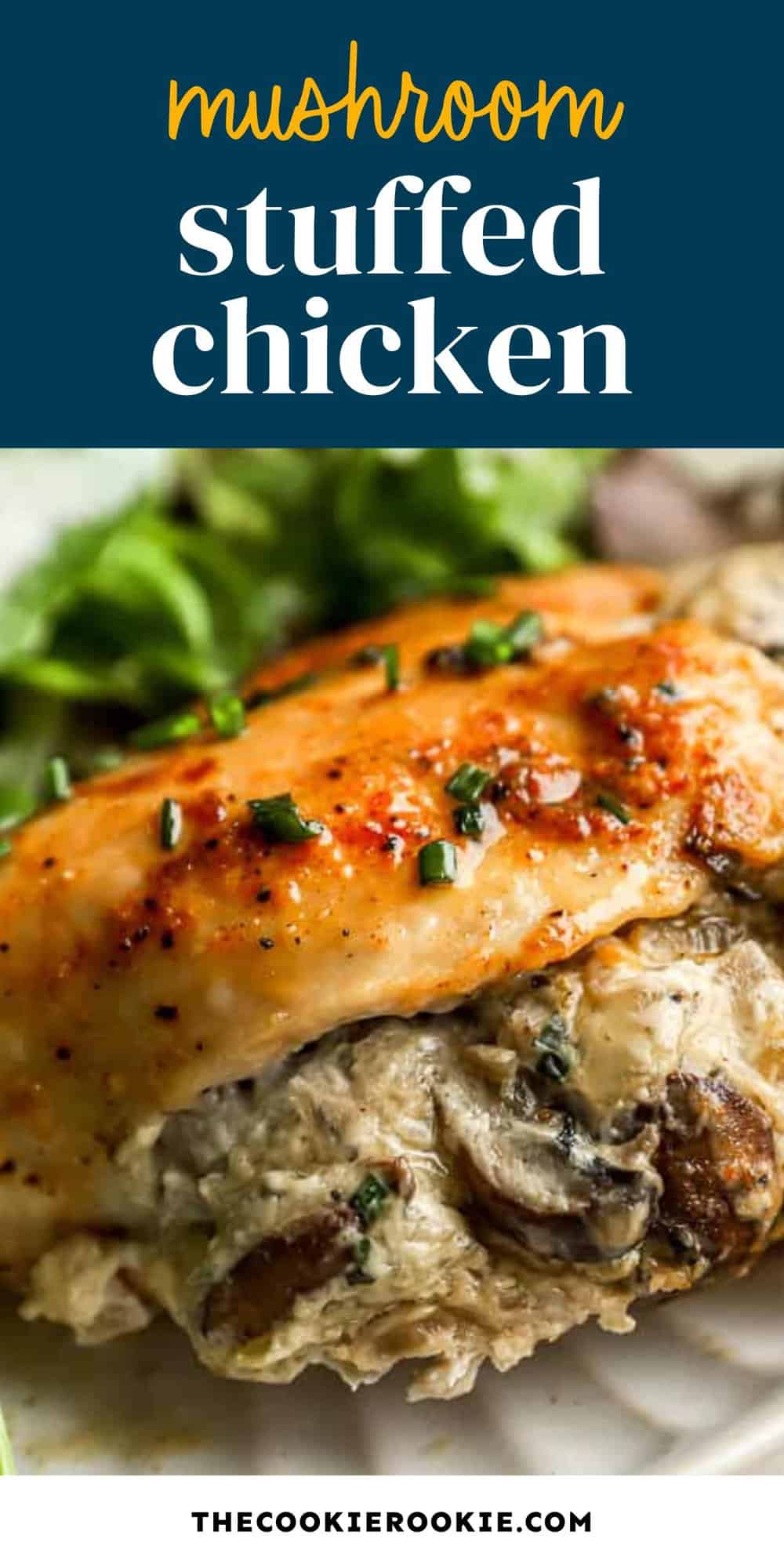 Mushroom Stuffed Chicken Breast Recipe - The Cookie Rookie®
