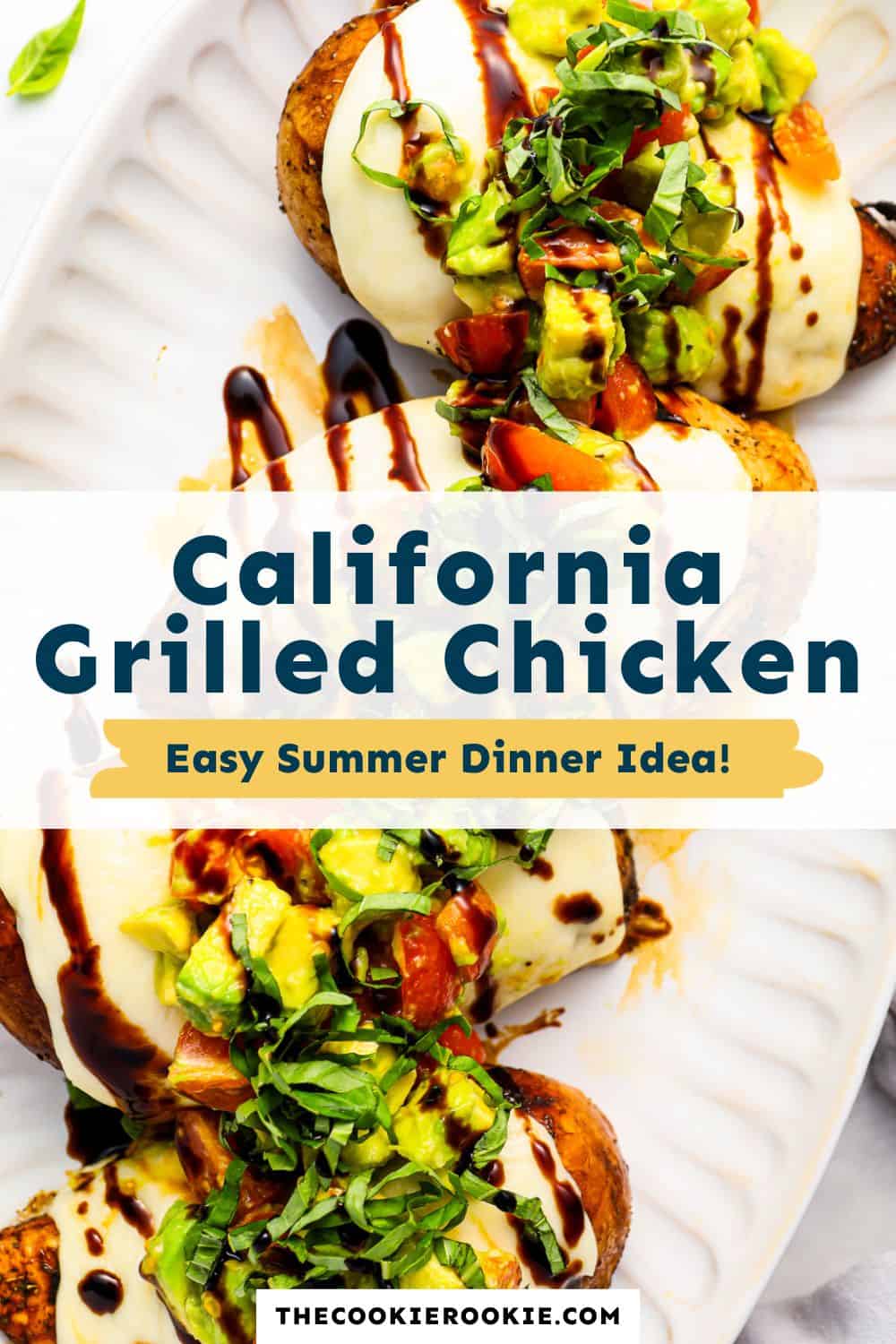 California Grilled Chicken - The Cookie Rookie®