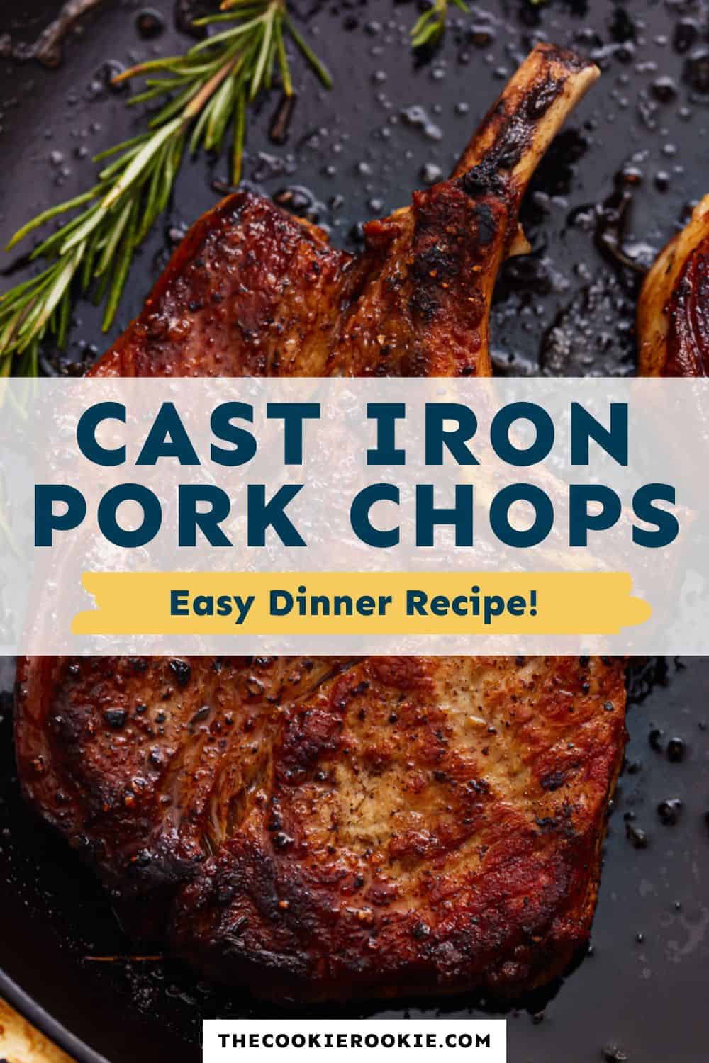 Cast Iron Pork Chops Recipe - The Cookie Rookie®