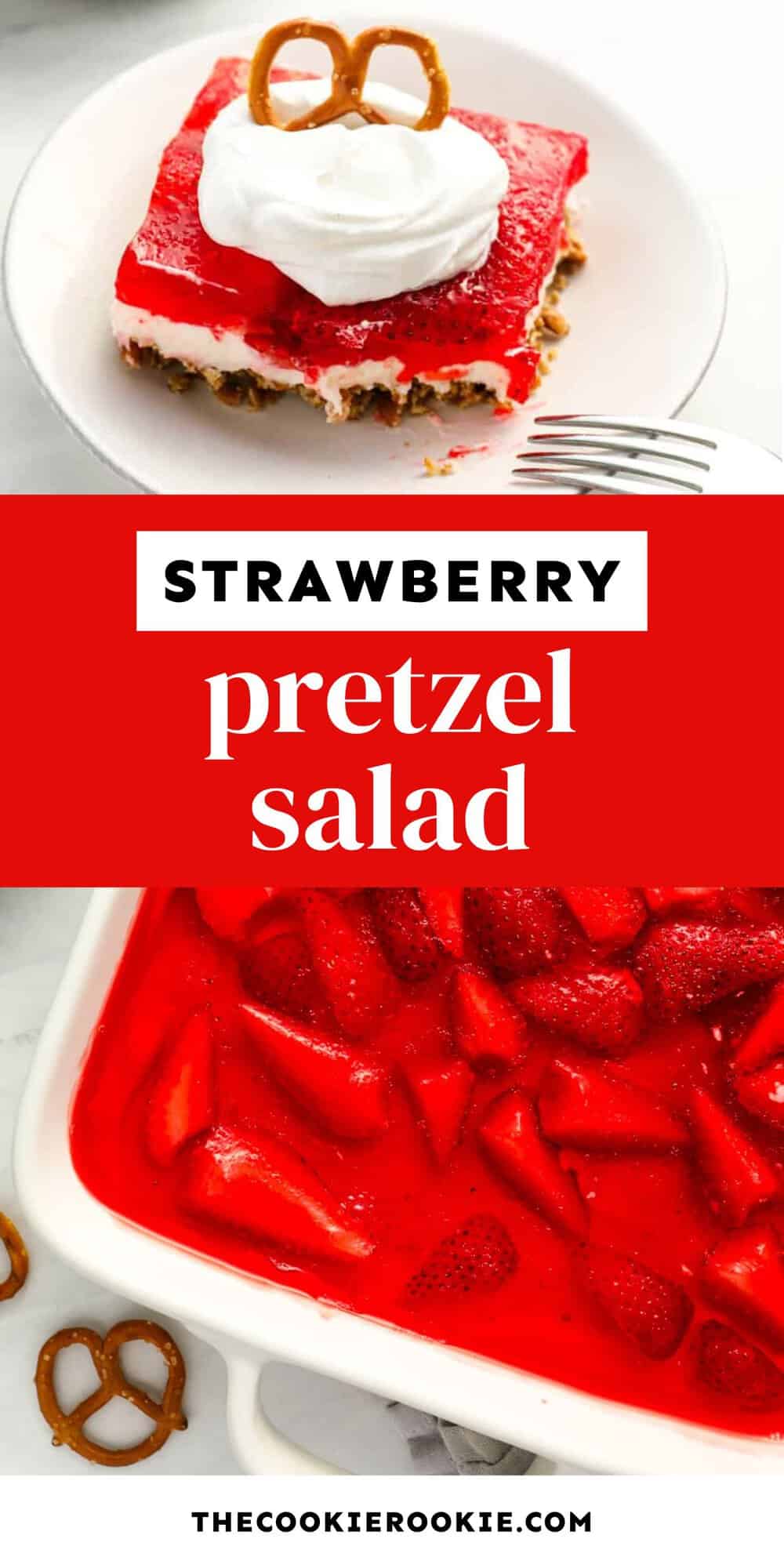 Strawberry Pretzel Salad Recipe - The Cookie Rookie®